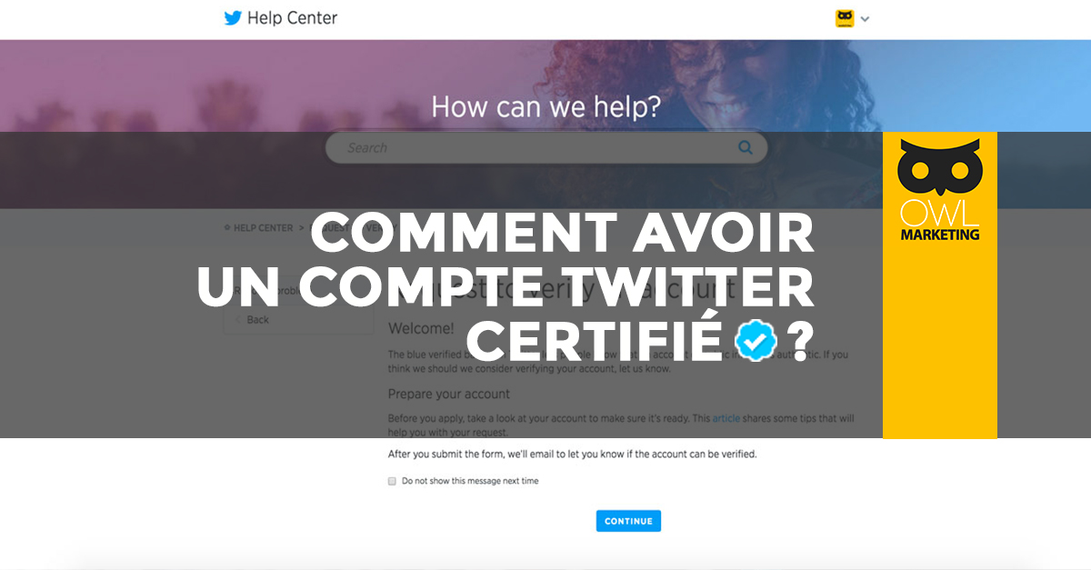 Comment avoir un compte Twitter certifié Comment avoir un compte Twitter certifié